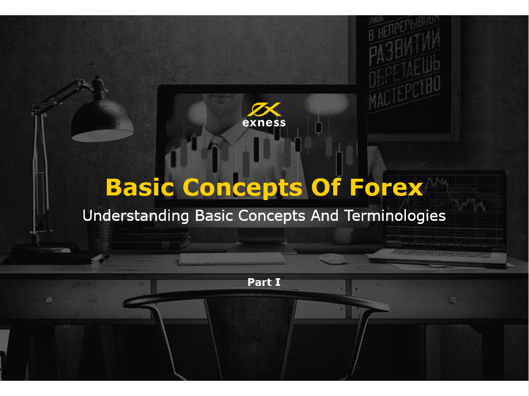 Exness Urdu Forex Training Webinar - Basic Concepts Of Forex - Part 01 ...